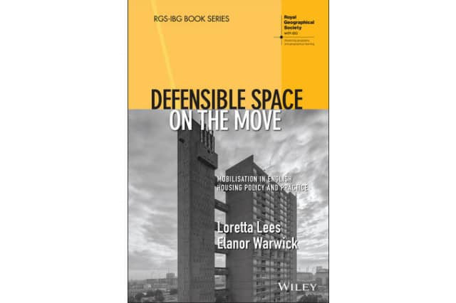 Defensible Space on the Move: Mobilisation in English Housing Policy ...